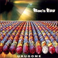 【URUGOME(うるさくてごめんねBAND)】 Roc's Egg | フォーク／ニューミュージック | 宅配CDレンタルのTSUTAYA ...