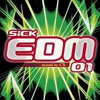 【C'k】 SICK EDM 01 mixed by C'k | J-POP | 宅配CDレンタルのTSUTAYA DISCAS