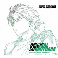 WIND BREAKER ORIGINAL SOUNDTRACK | 宅配CDレンタルのTSUTAYA DISCAS